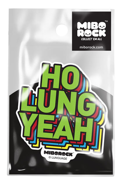 Ho Lung Yeah – MIBOROCK